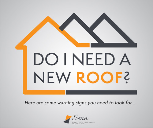 Is Your Roof Covered? - Senn Hometown Insurance
